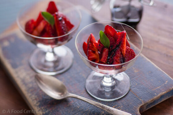Strawberries with Homemade Balsamic Glaze - A Foodcentric Life